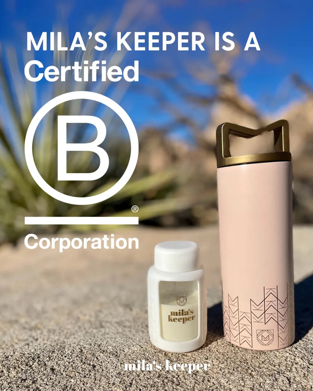 It's Official! Mila's Keeper is a certifed B Corp!